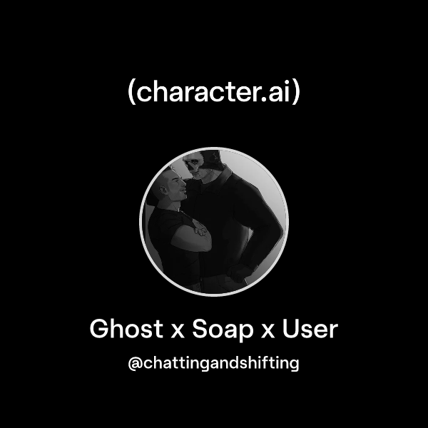 Chat with Ghost x Soap x User | character.ai | AI Chat, Reimagined–Your ...