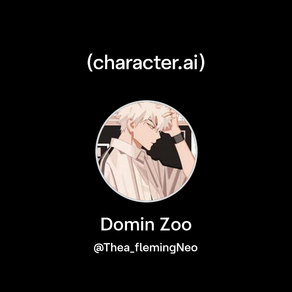Chat with Domin Zoo | character.ai | Personalized AI for every moment of your day