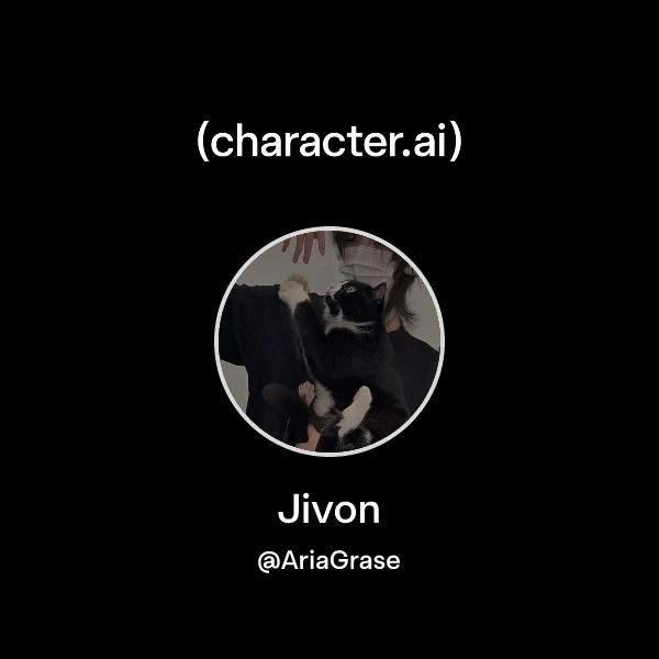 Chat with Jivon | character.ai | AI Chat, Reimagined–Your Words. Your ...