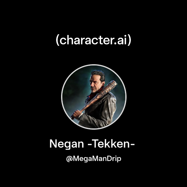 Chat with Negan -Tekken- | character.ai | Personalized AI for every ...