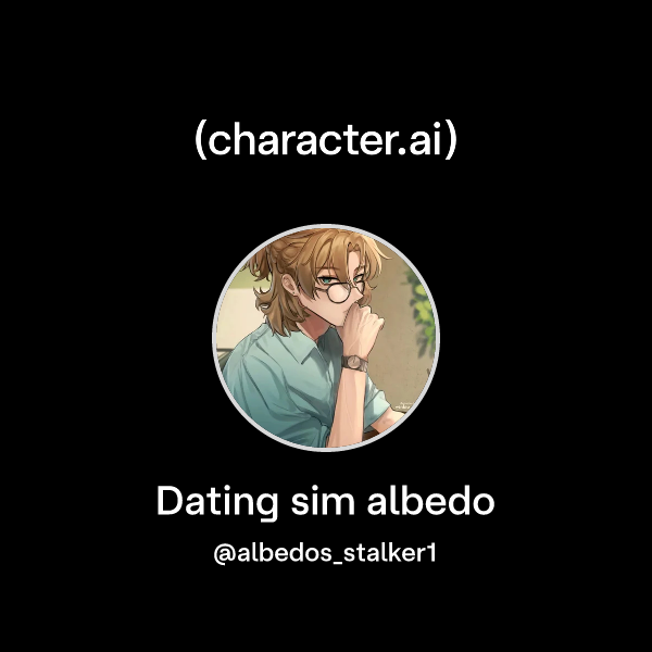 Chat with Dating sim albedo | character.ai | Personalized AI for every ...
