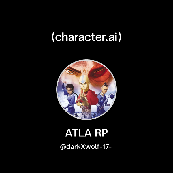 Chat with ATLA RP | character.ai | AI Chat, Reimagined–Your Words. Your ...