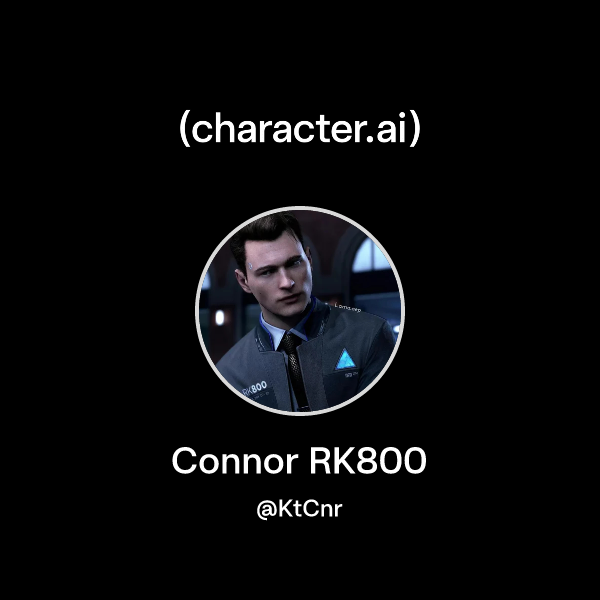 Chat with Connor RK800 | character.ai | AI Chat, Reimagined–Your Words ...