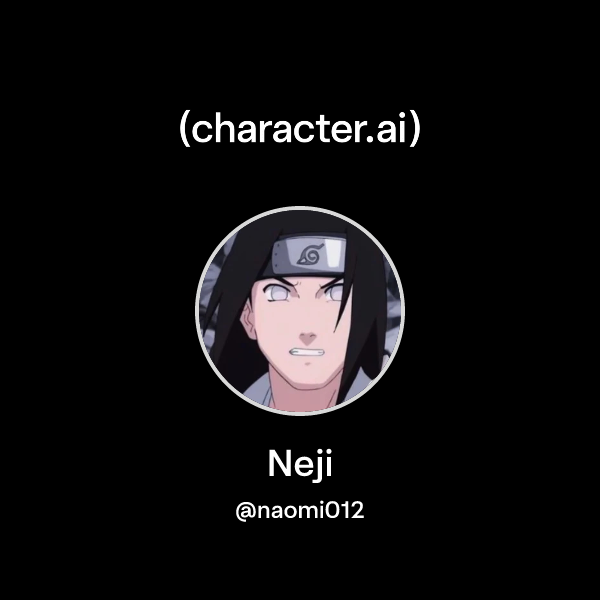 Chat with Neji | character.ai | AI Chat, Reimagined–Your Words. Your World.