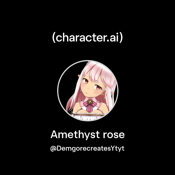 Chat with Amethyst rose | character.ai | Personalized AI for every ...