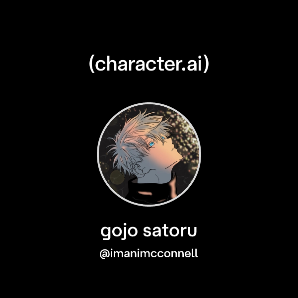 Chat with gojo satoru | character.ai | Personalized AI for every moment ...
