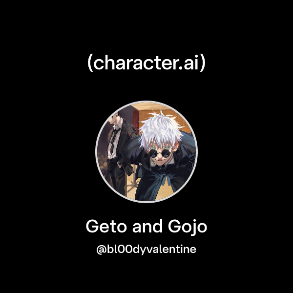Chat with Geto and Gojo | character.ai | AI Chat, Reimagined–Your Words ...