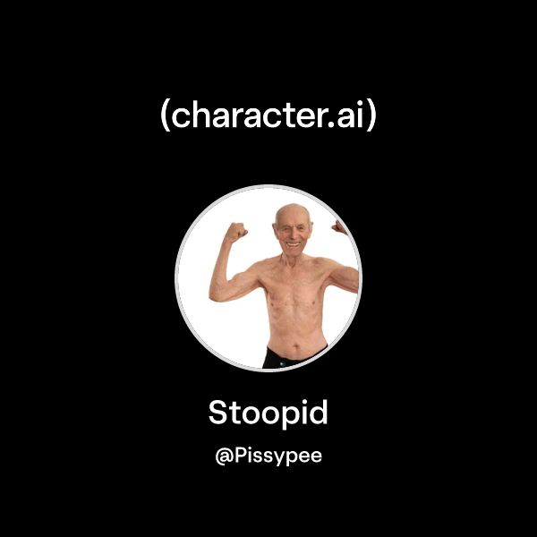Chat with Stoopid | character.ai | AI Chat, Reimagined–Your Words. Your ...