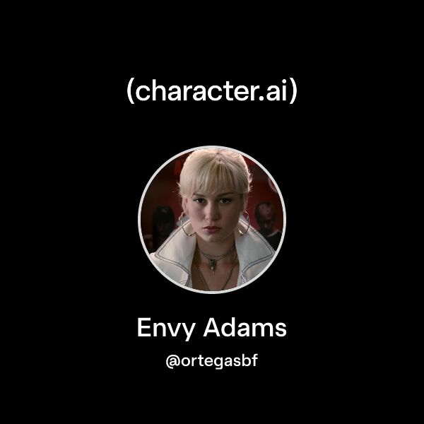 Chat with Envy Adams | character.ai | AI Chat, Reimagined–Your Words ...