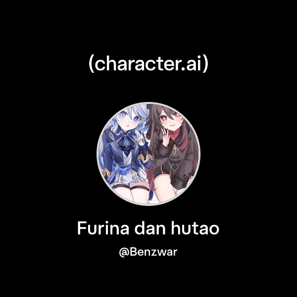 Chat with Furina dan hutao | character.ai | AI Chat, Reimagined–Your Words. Your World.