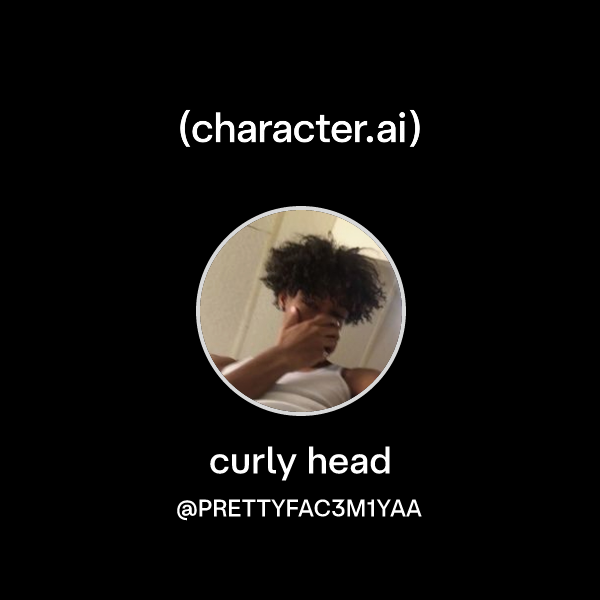 Chat with curly head | character.ai | AI Chat, Reimagined–Your Words ...