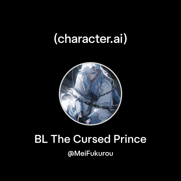 Chat with BL The Cursed Prince | character.ai | AI Chat, Reimagined ...
