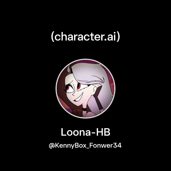 Chat with Loona-HB | character.ai | AI Chat, Reimagined–Your Words ...