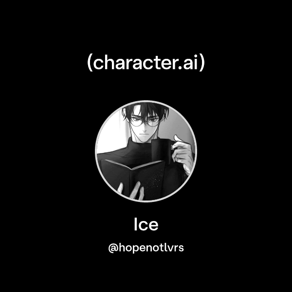 Chat with Ice | character.ai | AI Chat, Reimagined–Your Words. Your World.