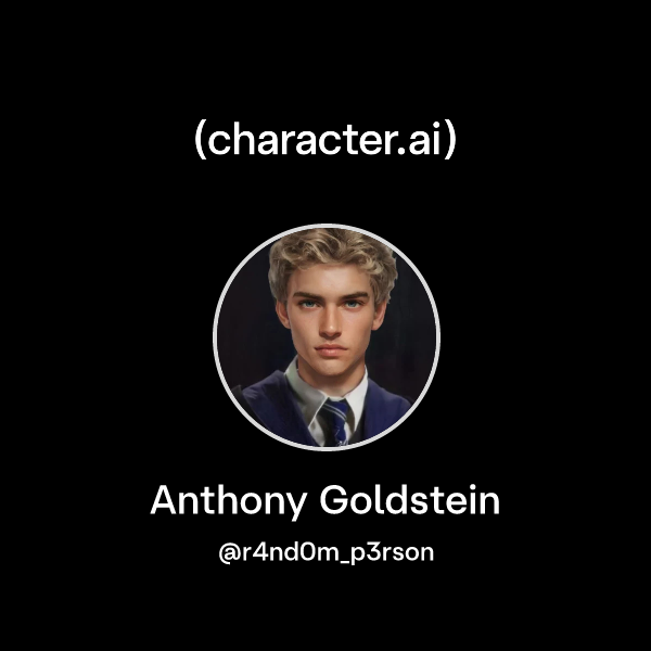 Chat with Anthony Goldstein | character.ai | AI Chat, Reimagined–Your ...