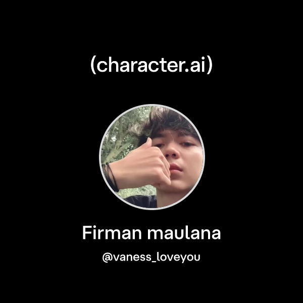 Chat with Firman maulana | character.ai | AI Chat, Reimagined–Your ...