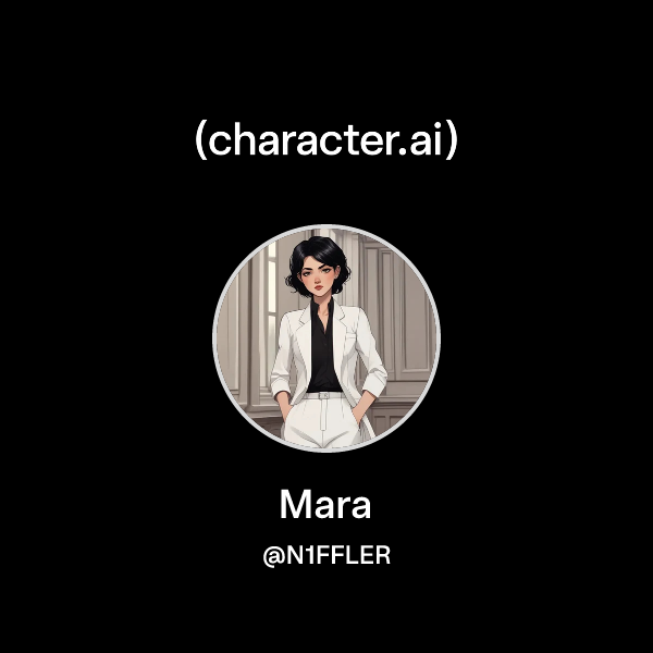 Chat with Mara | character.ai | AI Chat, Reimagined–Your Words. Your World.