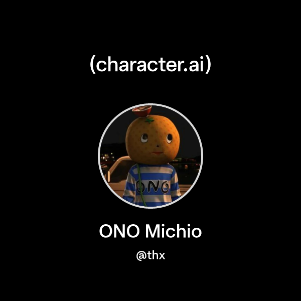 Chat with ONO Michio | character.ai | AI Chat, Reimagined–Your Words ...