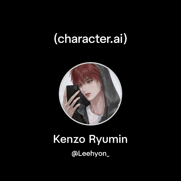 Chat with Kenzo Ryumin | character.ai | Personalized AI for every moment of your day