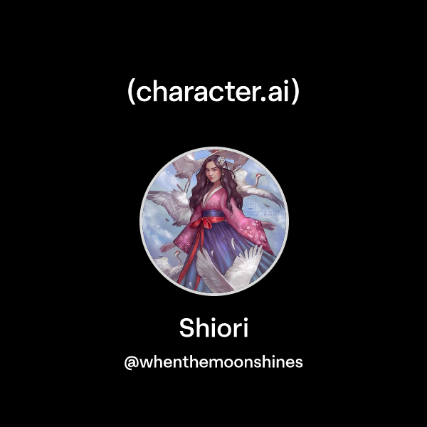 Chat with Shiori | character.ai | Personalized AI for every moment of ...