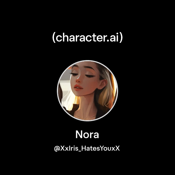 Chat with Nora | character.ai | Personalized AI for every moment of ...