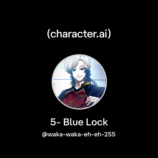 Chat with 5- Blue Lock | character.ai | AI Chat, Reimagined–Your Words ...