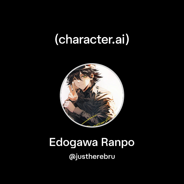 Chat with Edogawa Ranpo | character.ai | AI Chat, Reimagined–Your Words ...
