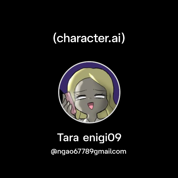 Chat with Tara enigi09 | character.ai | AI Chat, Reimagined–Your Words ...