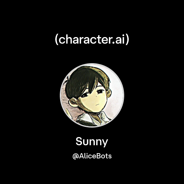Chat with Sunny | character.ai | AI Chat, Reimagined–Your Words. Your ...