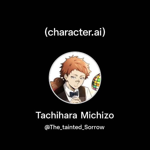 Chat with Tachihara Michizo | character.ai | AI Chat, Reimagined–Your ...