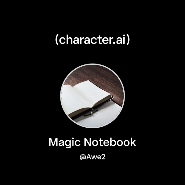 Chat with Magic Notebook | character.ai | AI Chat, Reimagined–Your ...
