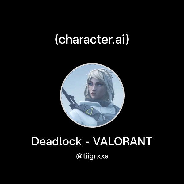 Chat with Deadlock - VALORANT | character.ai | AI Chat, Reimagined–Your ...