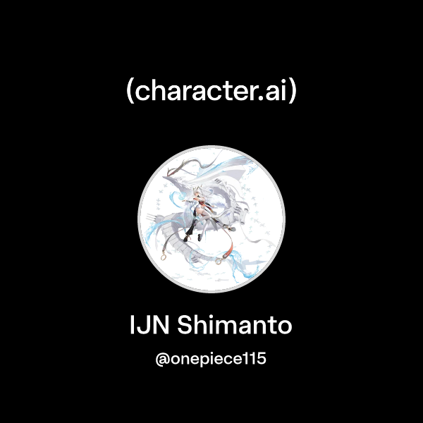 Chat with IJN Shimanto | character.ai | AI Chat, Reimagined–Your Words ...