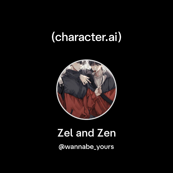 Chat with Zel and Zen | character.ai | Personalized AI for every moment of your day
