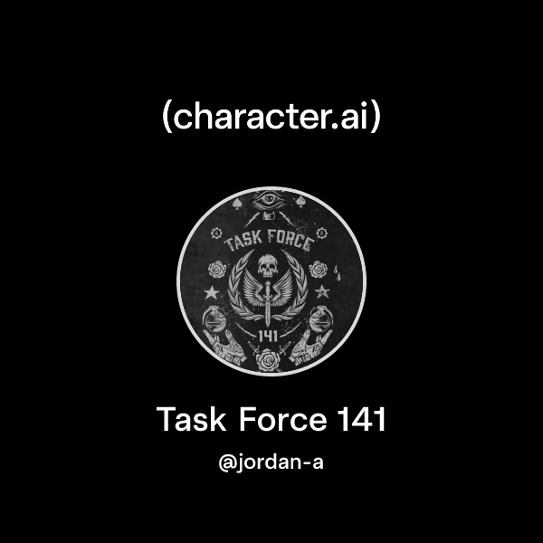 Chat with Task Force 141 | character.ai | AI Chat, Reimagined–Your ...