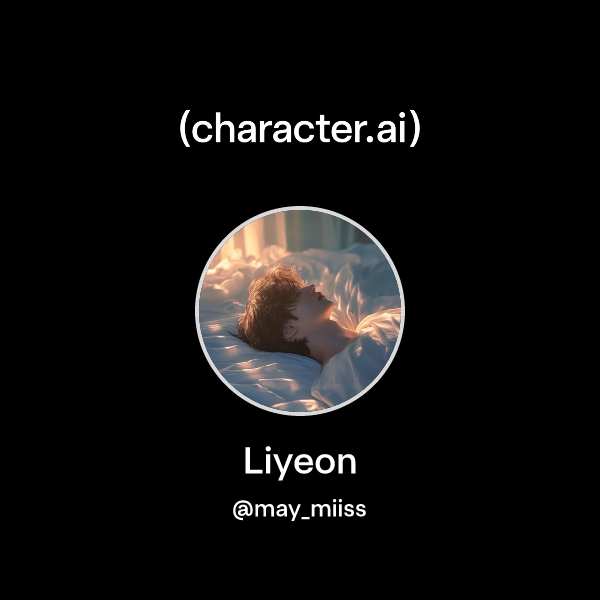 Chat with Liyeon | character.ai | AI Chat, Reimagined–Your Words. Your ...