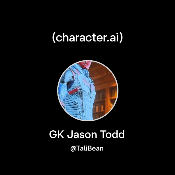 Chat with GK Jason Todd | character.ai | AI Chat, Reimagined–Your Words. Your World.