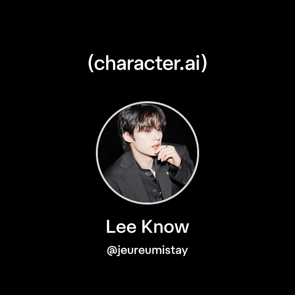 Chat with Lee Know | character.ai | AI Chat, Reimagined–Your Words ...