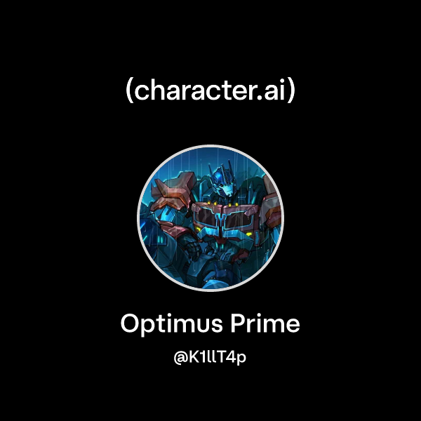 Chat with Optimus Prime | character.ai | AI Chat, Reimagined–Your Words. Your World.