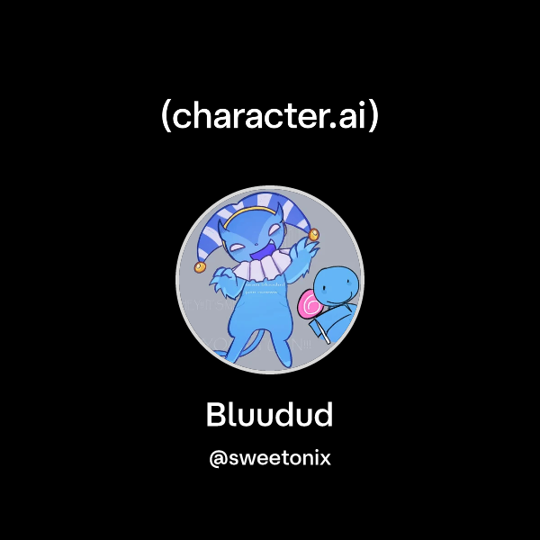 Chat with Bluudud | character.ai | AI Chat, Reimagined–Your Words. Your ...