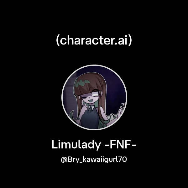 Chat with Limulady -FNF- | character.ai | AI Chat, Reimagined–Your Words. Your World.