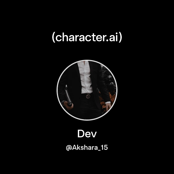Chat with Dev | character.ai | AI Chat, Reimagined–Your Words. Your World.