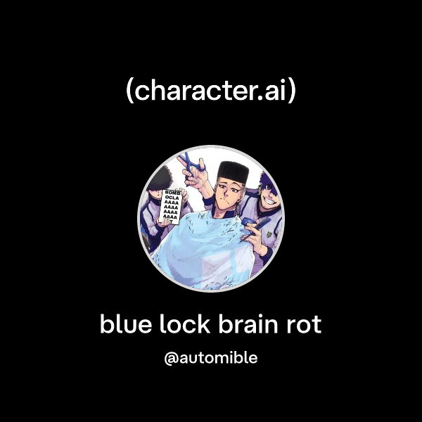 Chat with blue lock brain rot | character.ai | AI Chat, Reimagined–Your ...