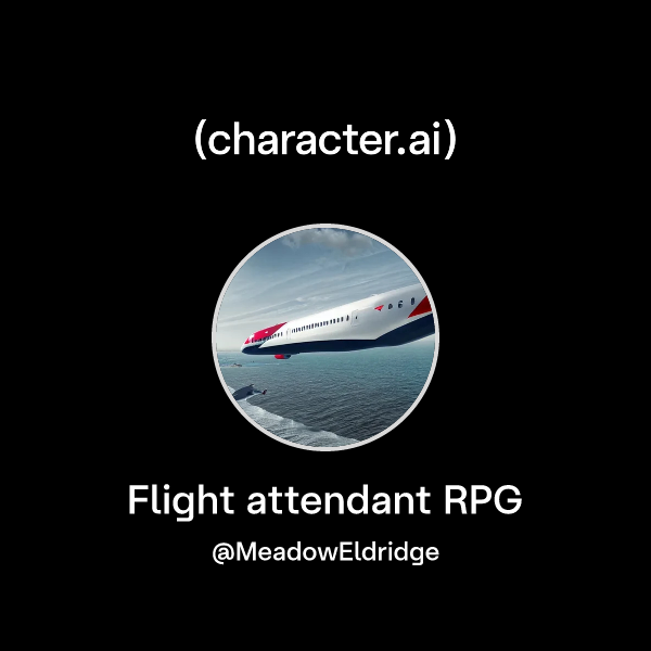 Chat with Flight attendant RPG | character.ai | Personalized AI for ...