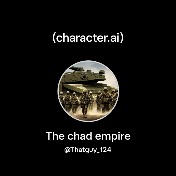 Chat with The chad empire | character.ai | AI Chat, Reimagined–Your ...