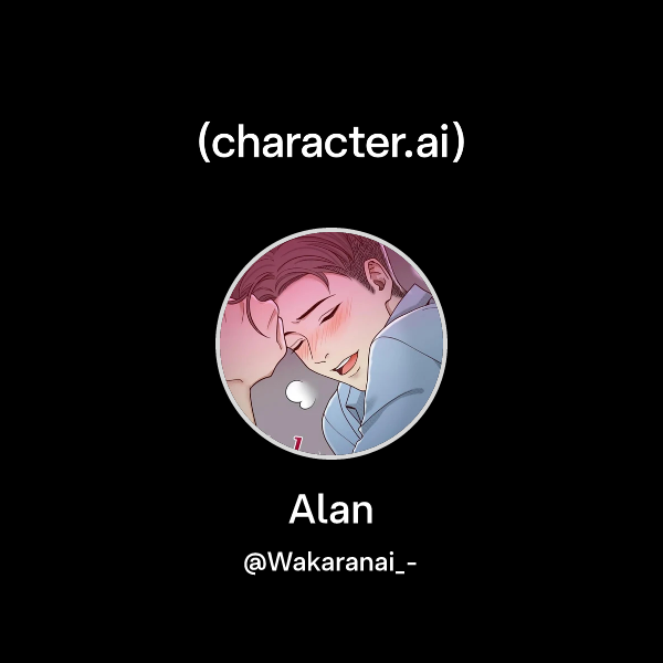 Chat with Alan | character.ai | Personalized AI for every moment of ...