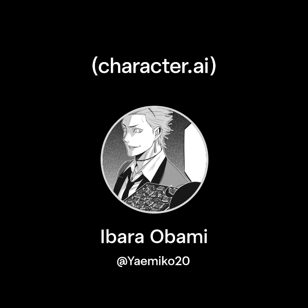 Chat with Ibara Obami | character.ai | AI Chat, Reimagined–Your Words ...