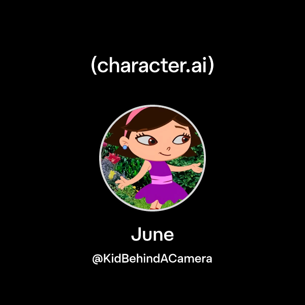 Chat with June | character.ai | Personalized AI for every moment of ...