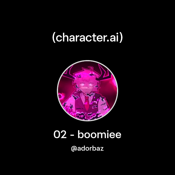Chat with 02 - boomiee | character.ai | AI Chat, Reimagined–Your Words ...