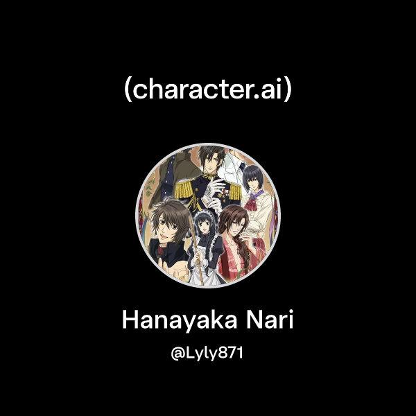 Chat with Hanayaka Nari | character.ai | AI Chat, Reimagined–Your Words ...
